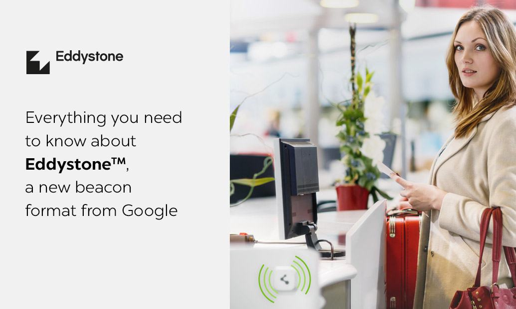 Eddystone – Google Beacon Format – Kontakt.io